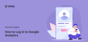 How to Log in to Google Analytics (Step by Step)