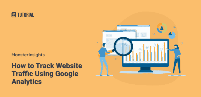 How to Track Website Traffic Using Google Analytics