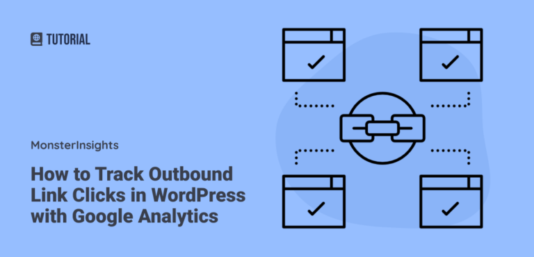 How to Track Outbound Links in Google Analytics 4 (GA4)