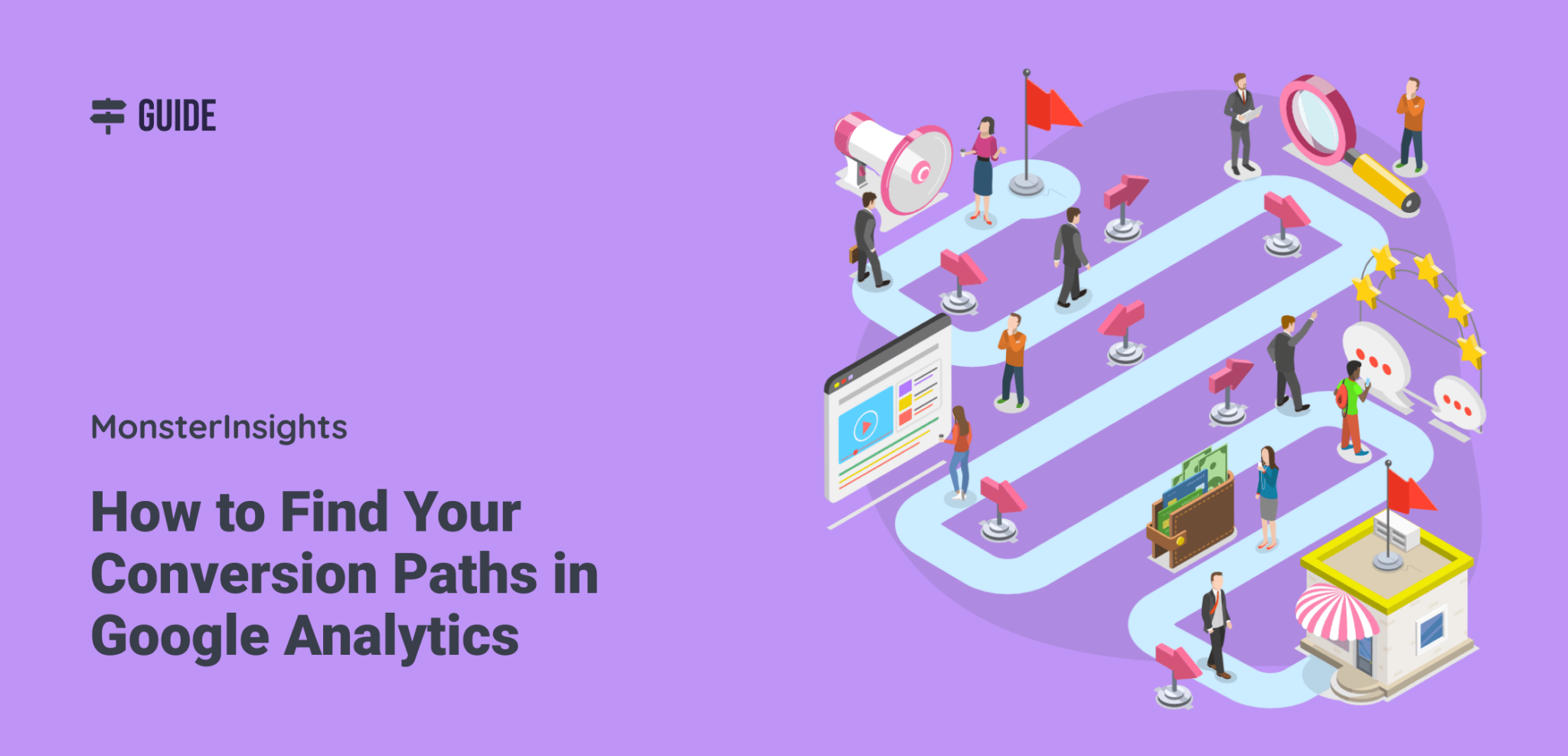 How to Track Conversion Paths in Google Analytics [Easily]