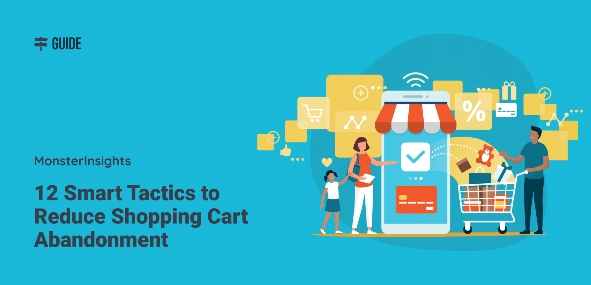 12 Smart Tactics to Reduce Shopping Cart Abandonment