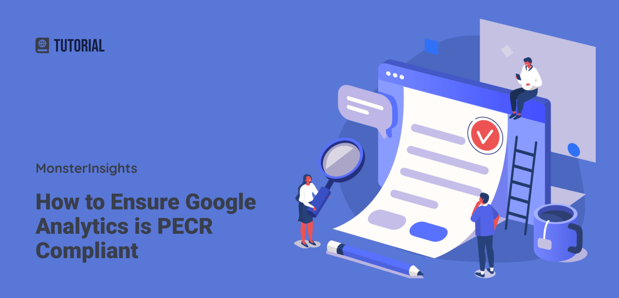 Full Guide: Mastering PECR Compliance for Google Analytics