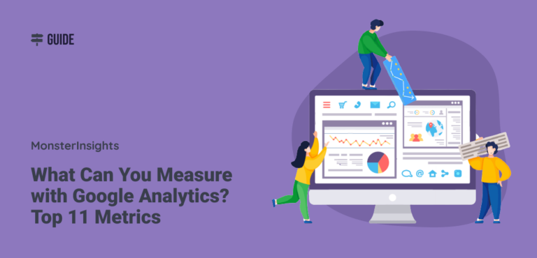 Top 11 Important Google Analytics Metrics to Track in 2024