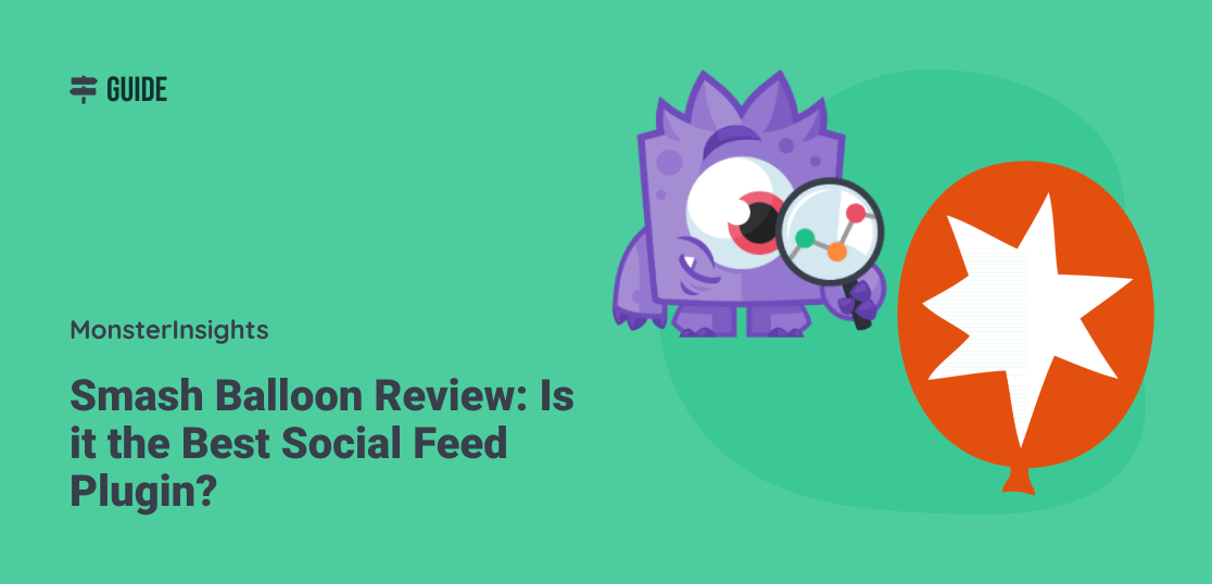 Smash Balloon Review: Best Choice for Social Media Plugin?