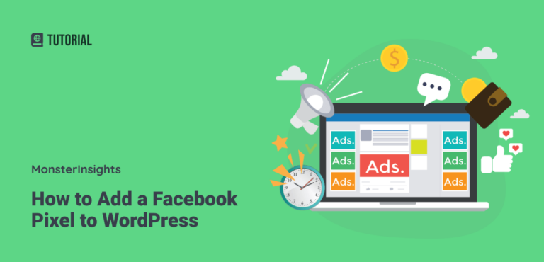 How to Add a Facebook Pixel to WordPress (Easiest Way)
