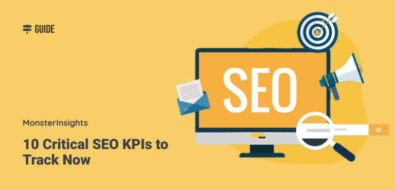 10 Critical SEO KPIs to Track Now
