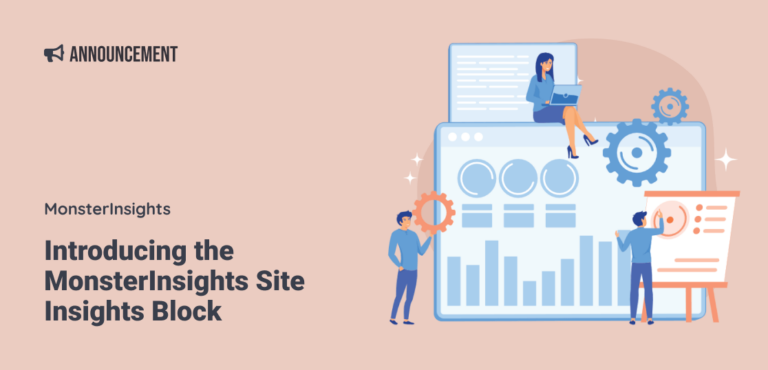 Introducing the MonsterInsights Site Insights Block