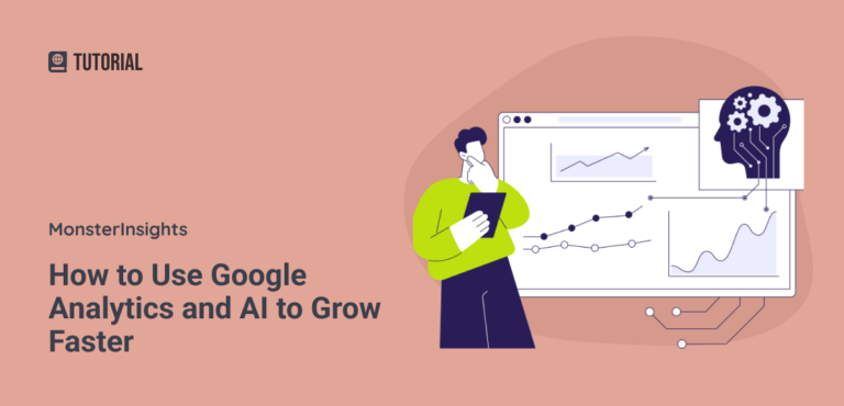 How to Use Google Analytics and AI to Grow Faster 🚀