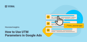 How to Use UTM Parameters in Google Ads (2026)